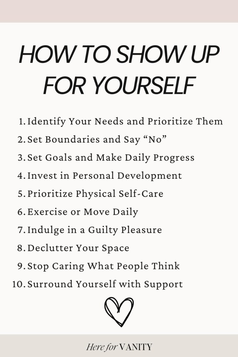 How to Show Up For Yourself: 10 Essential Ways